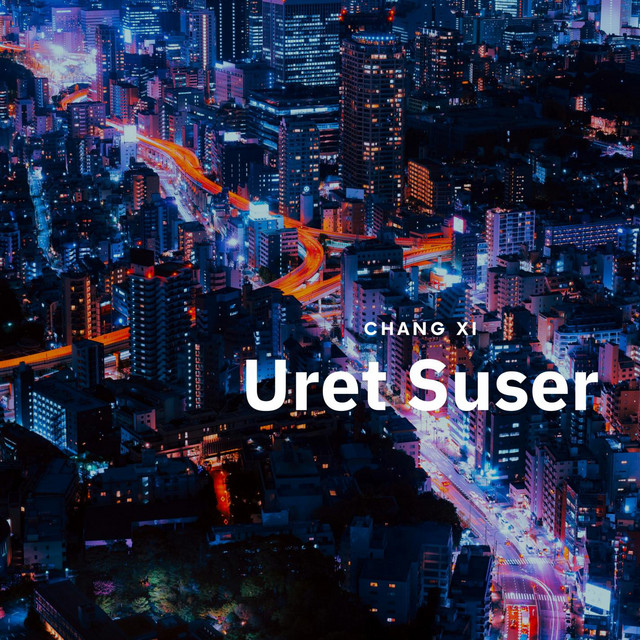 Chang Xi | Spotify
