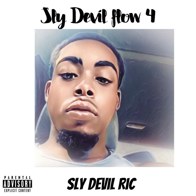 Sly Devil Flow 4 - Single by Sly Devil Ric | Spotify