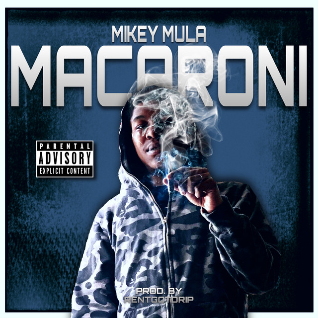 Macaroni - Single by Mikey Mula | Spotify
