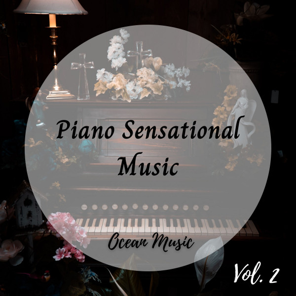 Relaxation: Piano Sensational Music - Album by Study Music And Piano ...