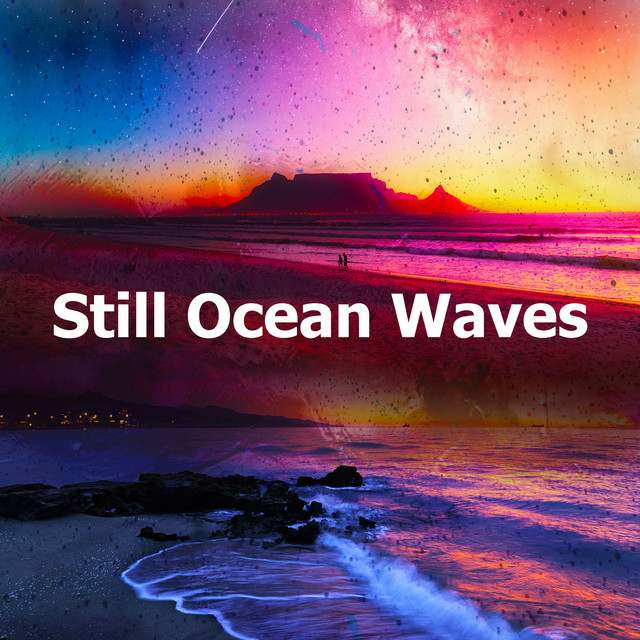Still Ocean Waves - Album by Calming Ocean | Spotify