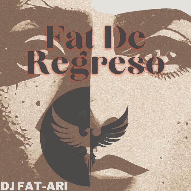 Fat De Regreso - EP by Dj Fat-Ari | Spotify