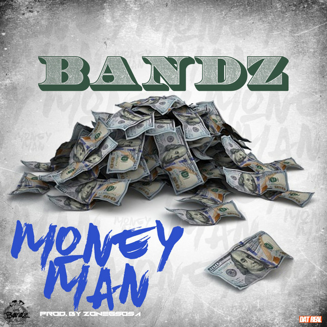 Money Man - Single by Bandz | Spotify