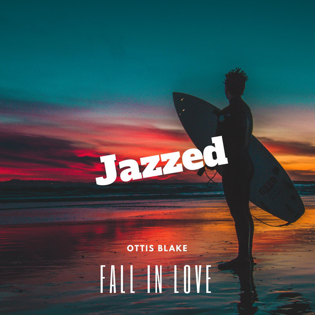 Fall in Love - Single by Ottis Blake | Spotify
