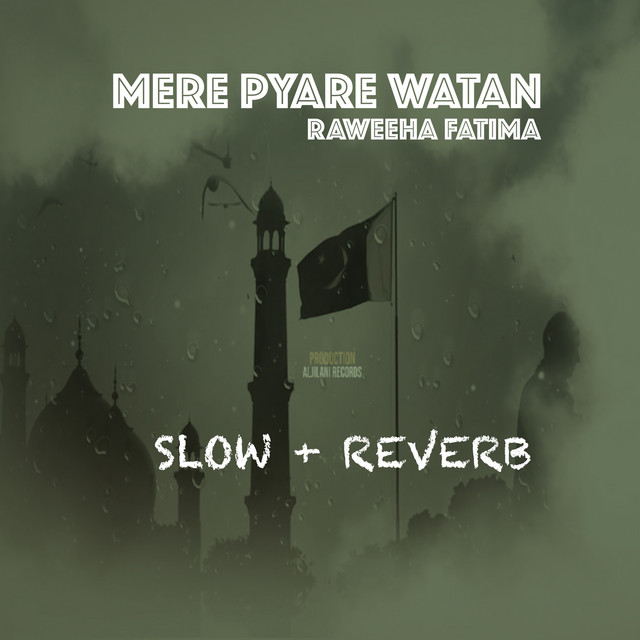 Mere Pyare Watan - Single by Raweeha Fatima | Spotify