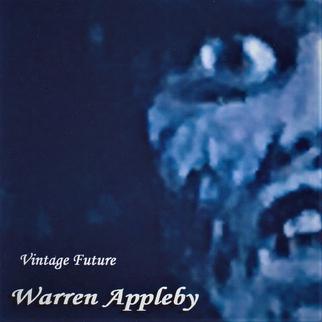 Vintage Future - Album by Warren Appleby | Spotify