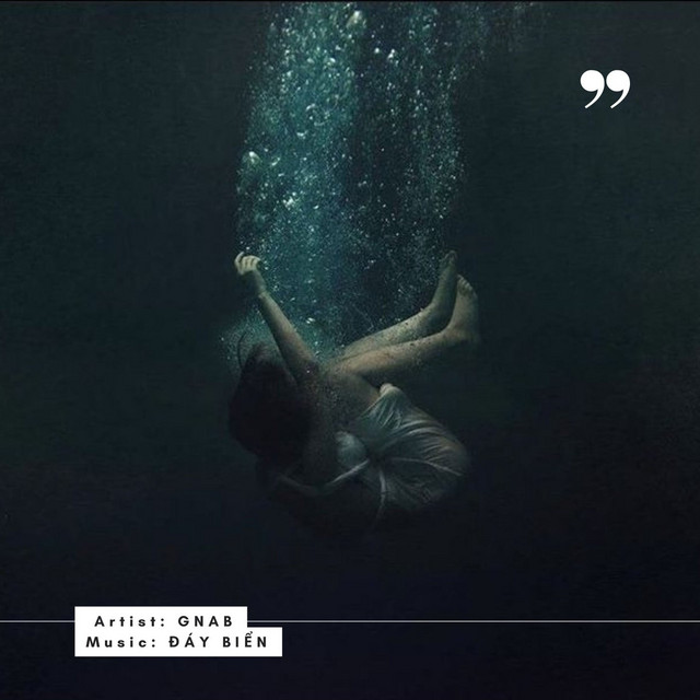 ĐÁY BIỂN - Single by GNAB | Spotify