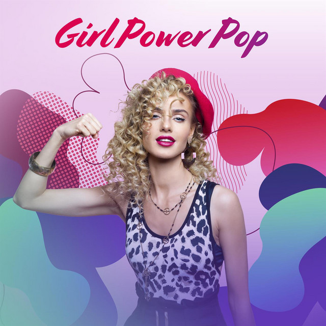 Girl Power Pop - Compilation by Various Artists | Spotify