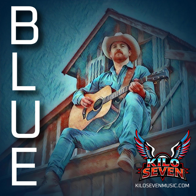 Blue - Album by Kilo Seven | Spotify