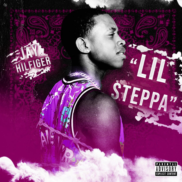 Lil Steppa - Single by Jay Hilfiger | Spotify