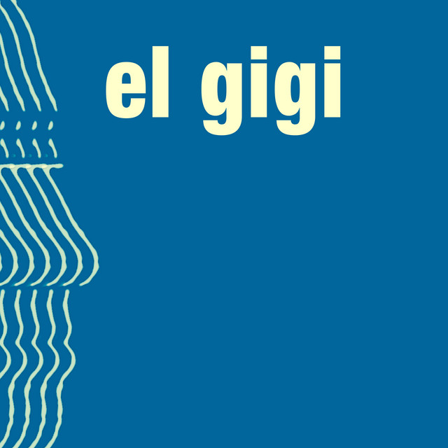 El Gigi – Sencillo de Saylon | Spotify