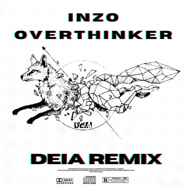 INZO - Overthinker - Remix - song and lyrics by DEIA | Spotify