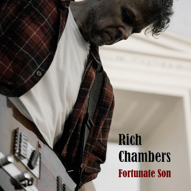 Fortunate Son - Single by Rich Chambers | Spotify