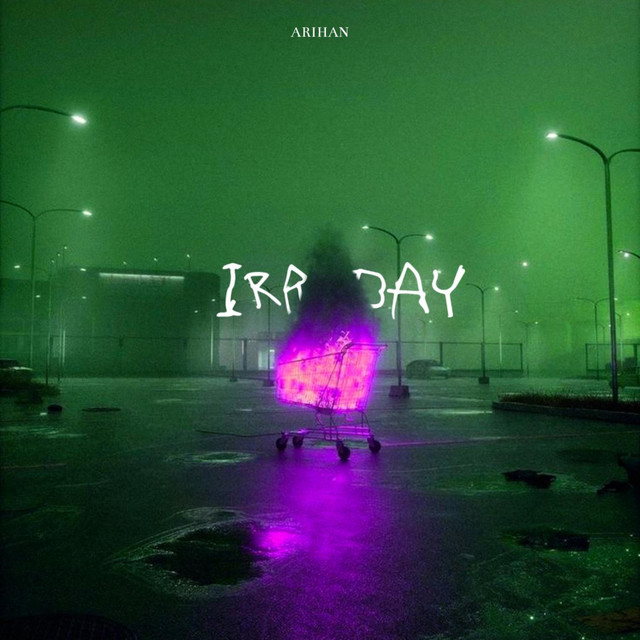 Irraday - Single by Arihan | Spotify