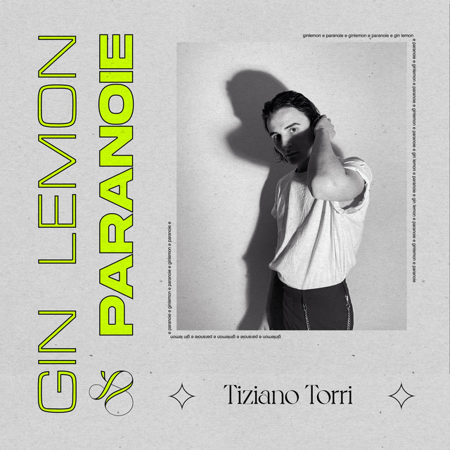 Gin lemon e paranoie - Single by Tiziano Torri | Spotify