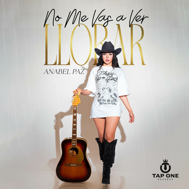 No Me Vas A Ver Llorar - Single by Anabel Paz | Spotify