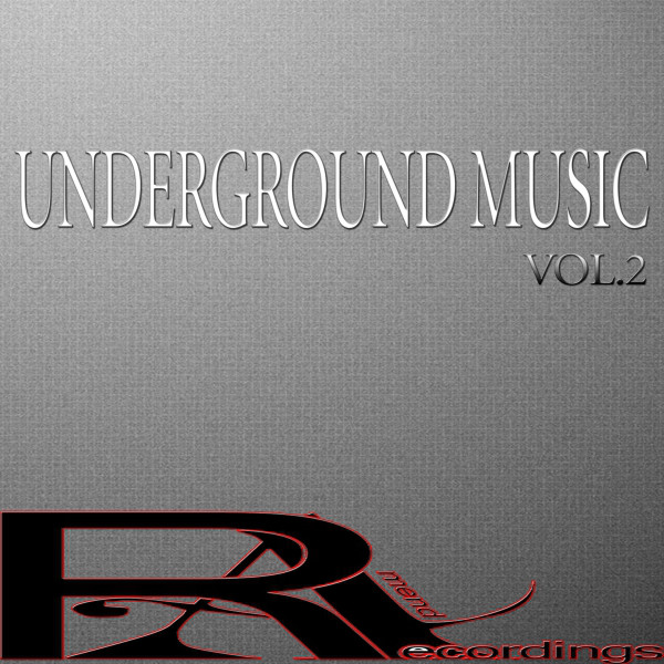 UNDERGROUND MUSIC VOL.2 - Compilation by Various Artists | Spotify