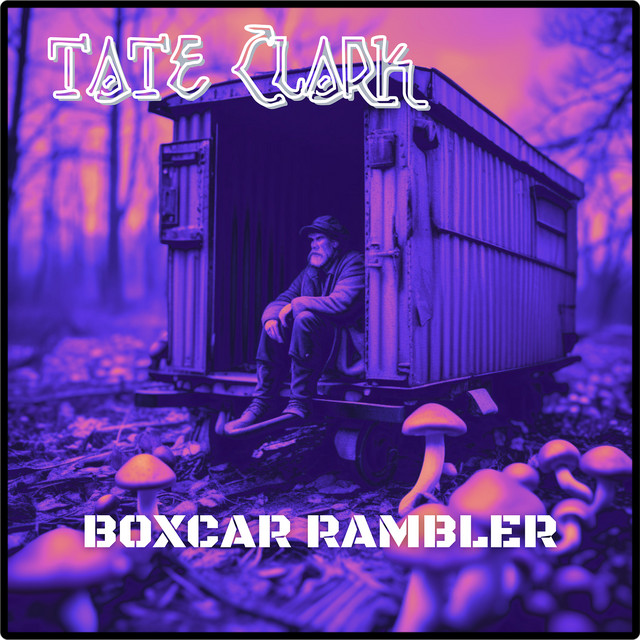 Boxcar Rambler - song and lyrics by Tate Clark | Spotify