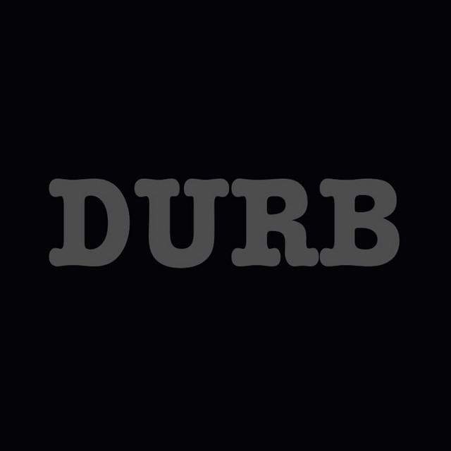 Durb - Album by Durb | Spotify