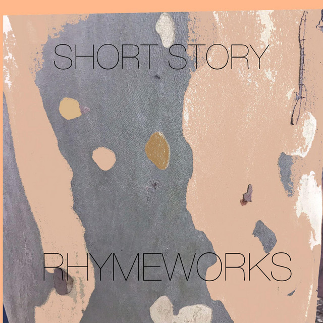 SHORT STORY - song and lyrics by Rhymeworks | Spotify