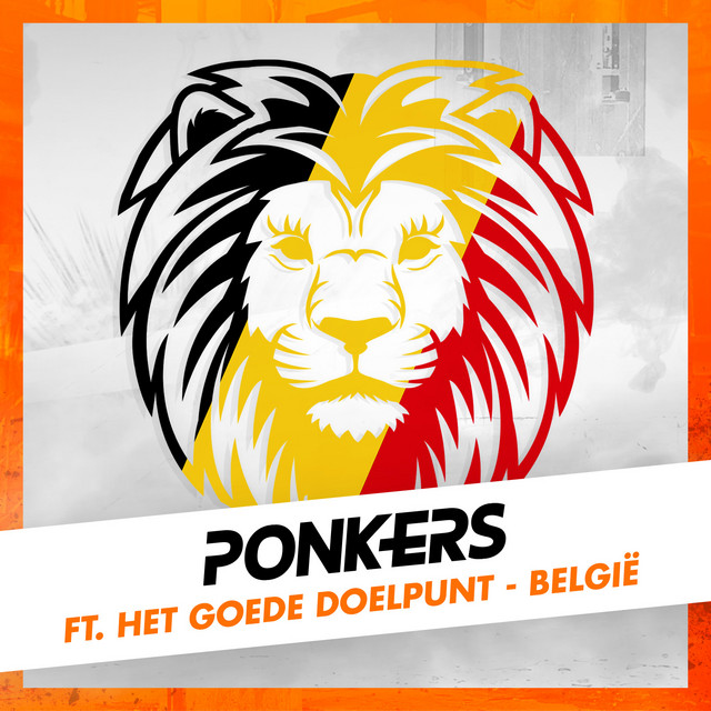België (Wk Anthem 2018) - Single by Ponkers | Spotify