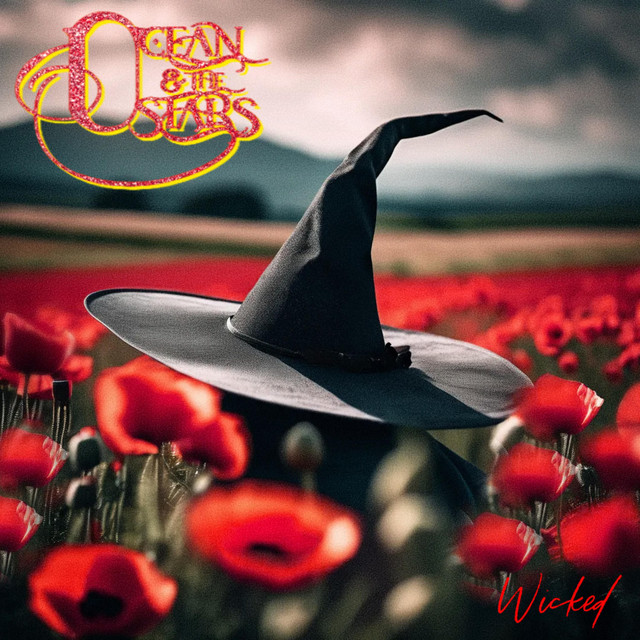 Wicked - Single by Ocean & the Stars | Spotify