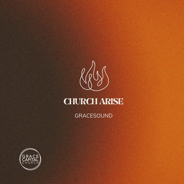 Church Arise - Single by Gracesound | Spotify