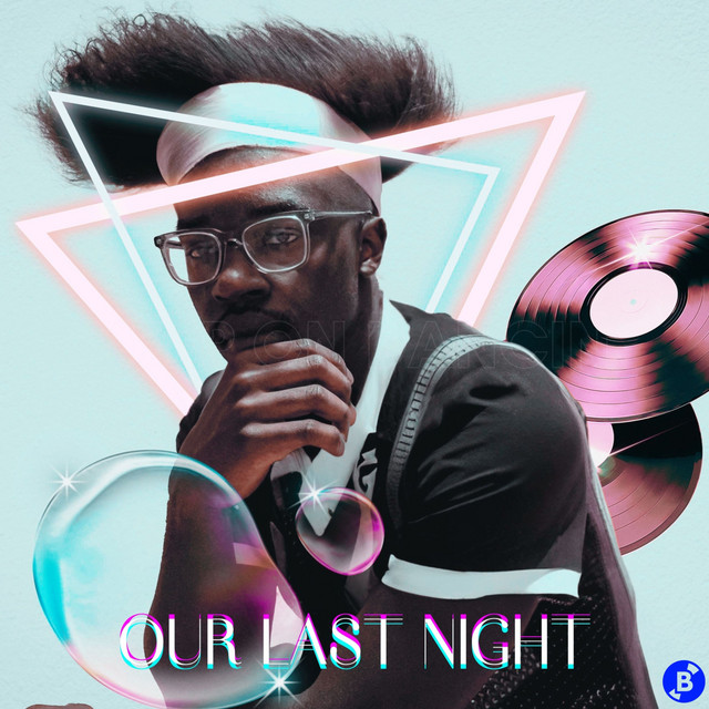 Our Last Night - Single by Michael Mayo | Spotify