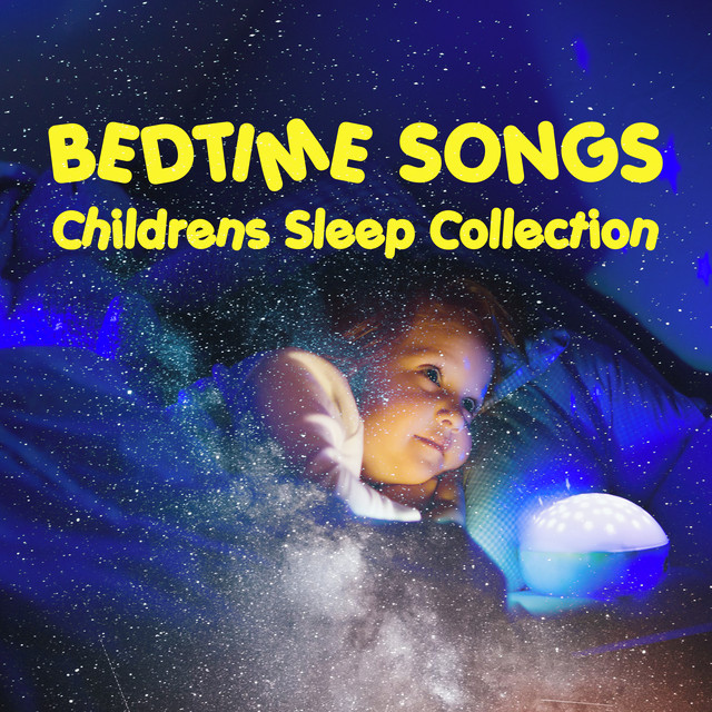 Bedtime Songs: Childrens Sleep Collection - Album by Bedtime Lullabies ...