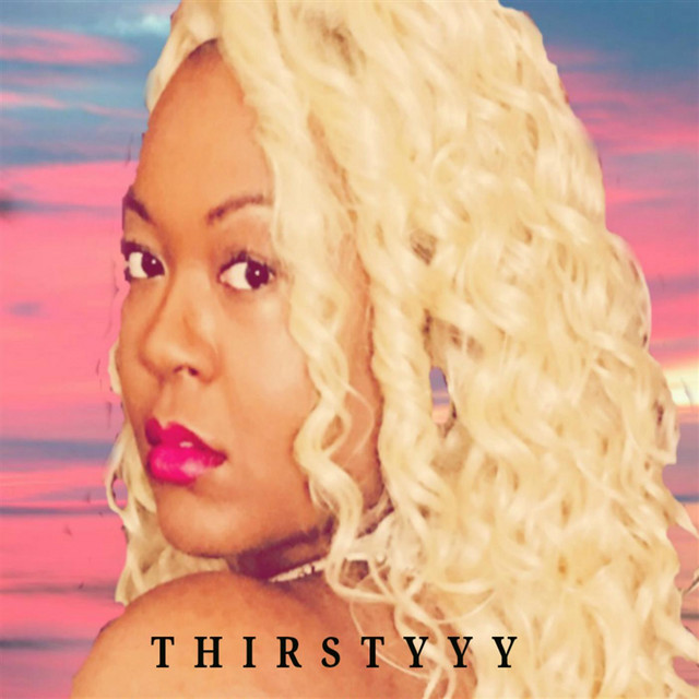 Thirstyyy - Single by Rachel Beverly | Spotify
