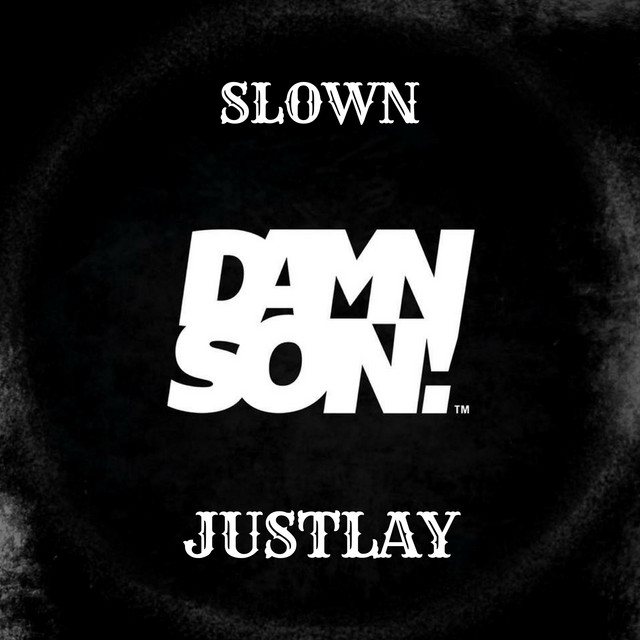 Damn Son - Single by Slown | Spotify