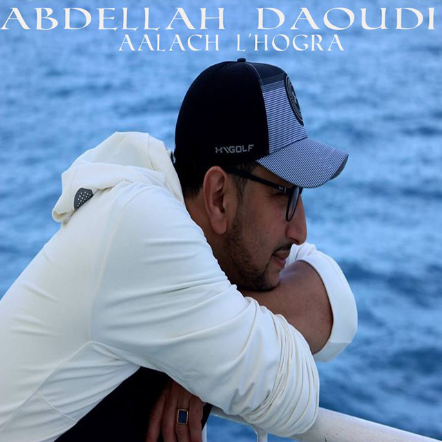 Aalach L'hogra - Single by Daoudi | Spotify