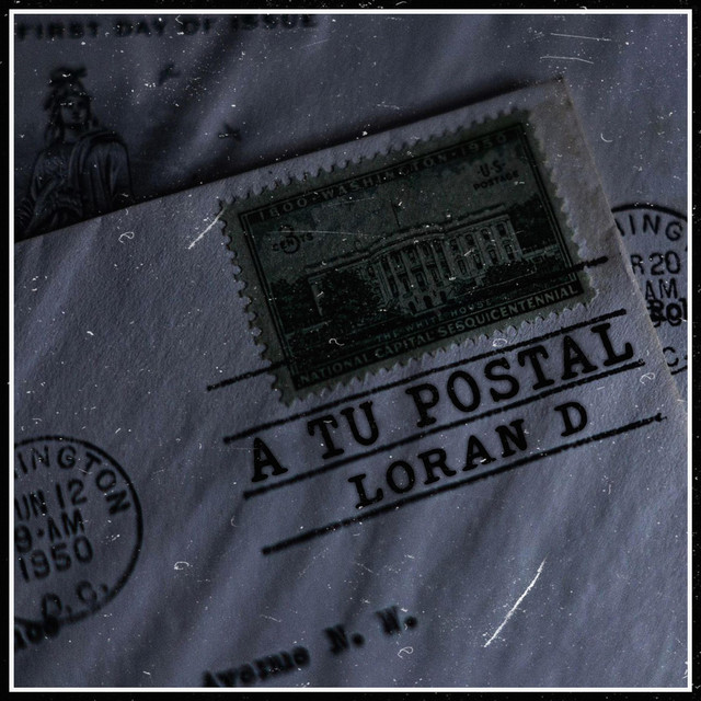 A Tu Postal - Single by Loran D | Spotify
