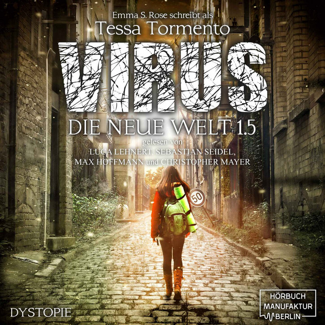 Kapitel 20 - Virus - Die neue Welt 5 - canción de Emma S. Rose, Tessa ...
