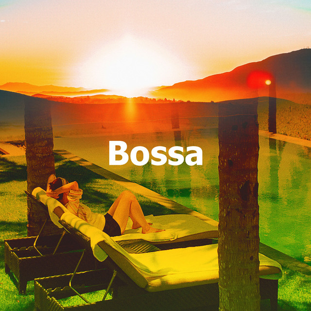 Bossa - Album by Chillout Lounge Relax | Spotify