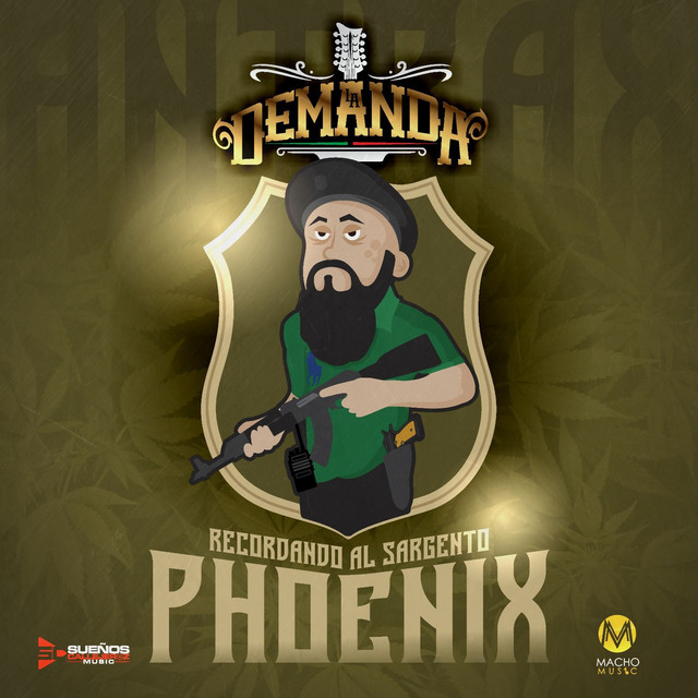 Recordando Al Sargento Phoenix - Single by La Demanda | Spotify