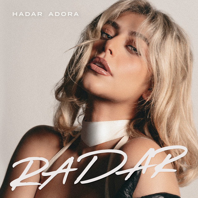 Radar - EP by Hadar Adora | Spotify
