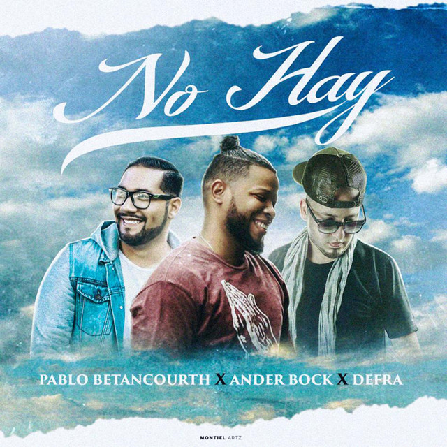 No Hay - Single by Ander Bock | Spotify