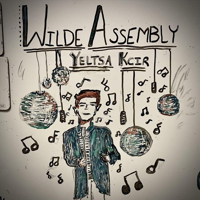 Yeltsa Kcir - song and lyrics by Wilde Assembly | Spotify
