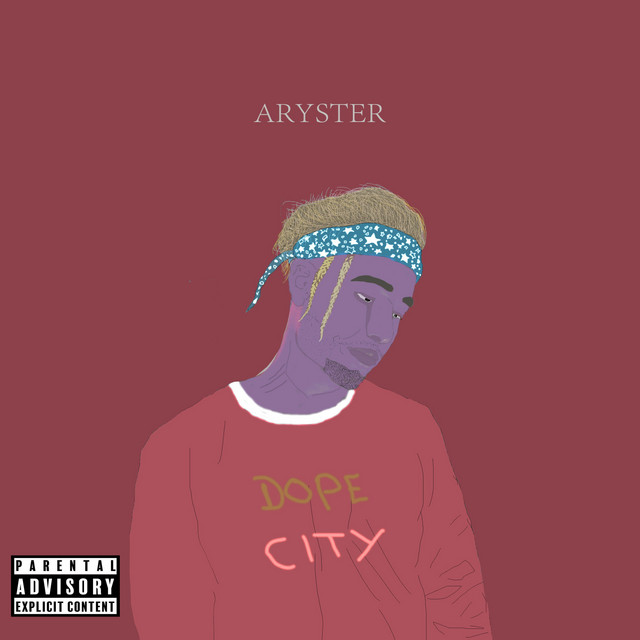 Dope City - EP by Aryster | Spotify