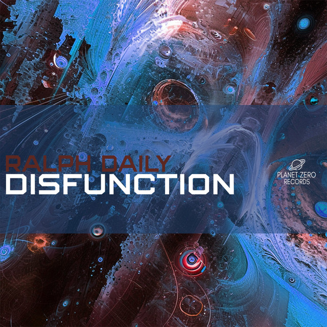 Disfunction - Single by Ralph Daily | Spotify