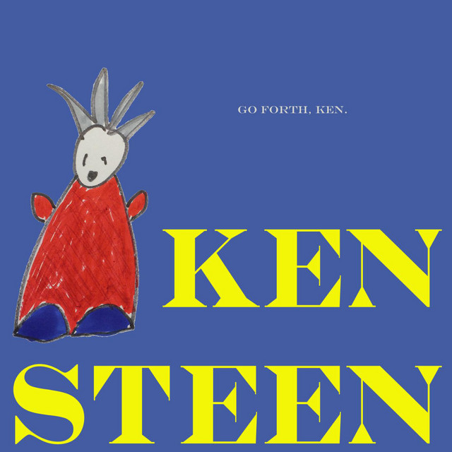 Go Forth, Ken. - Album by Ken Steen | Spotify