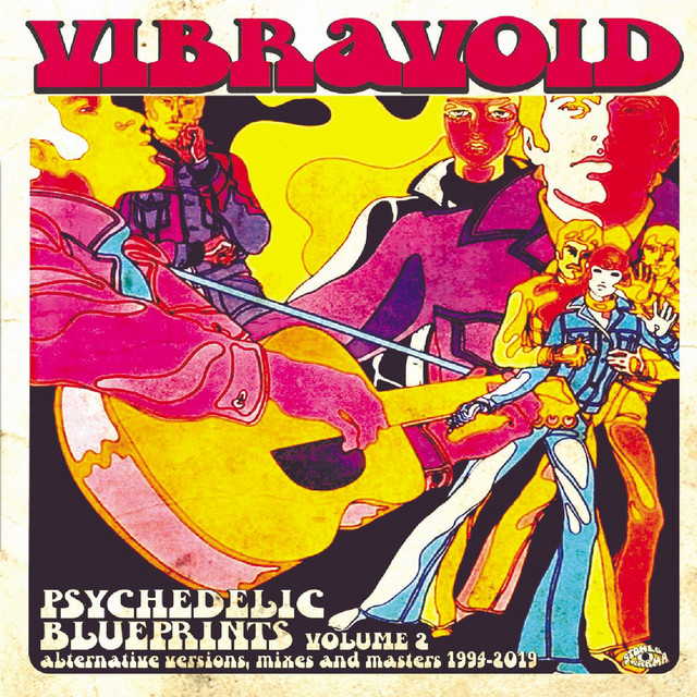 Psychedelic Blueprints, Vol. 2 - Album by Vibravoid | Spotify