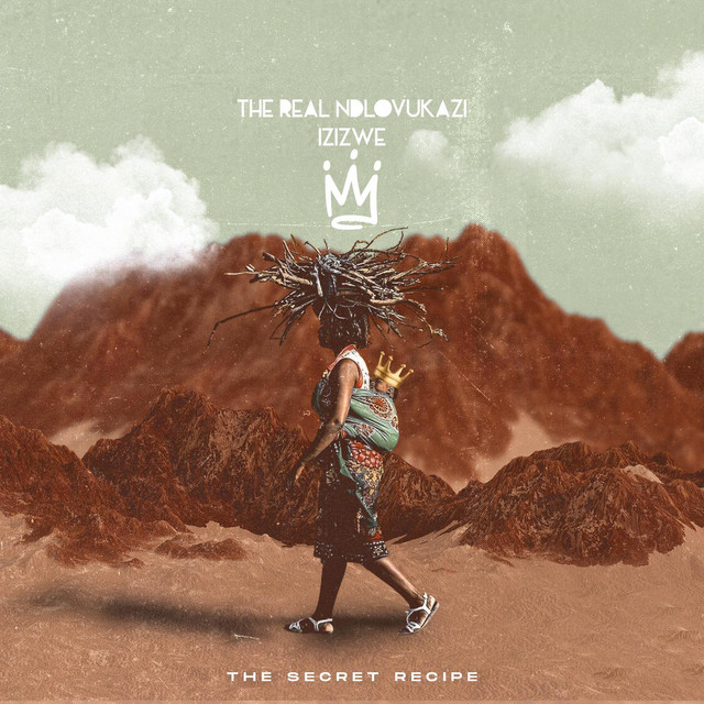 Izizwe - Single by The Secret Recipe | Spotify