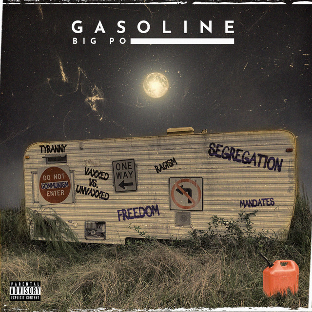 Gasoline - Single by Big PO | Spotify
