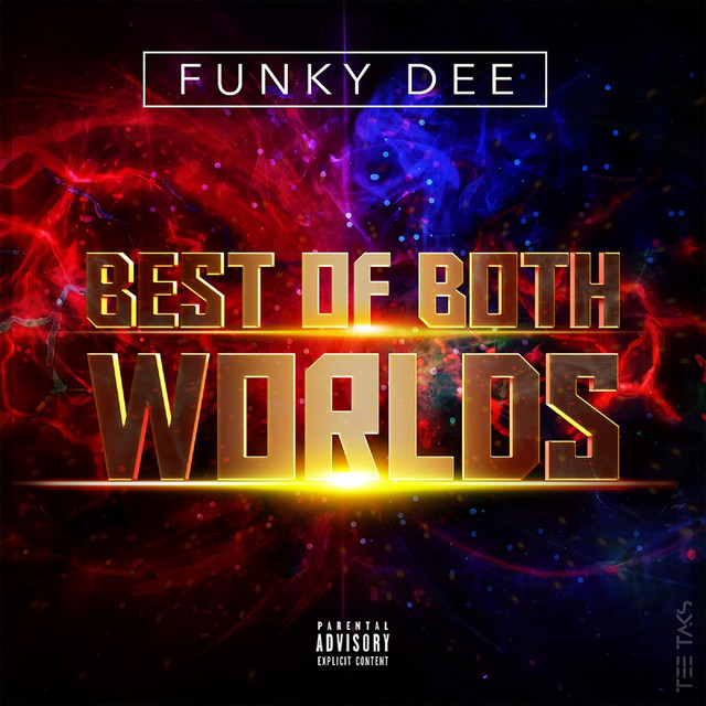 Best of Both Worlds- EP - EP by Funky Dee | Spotify