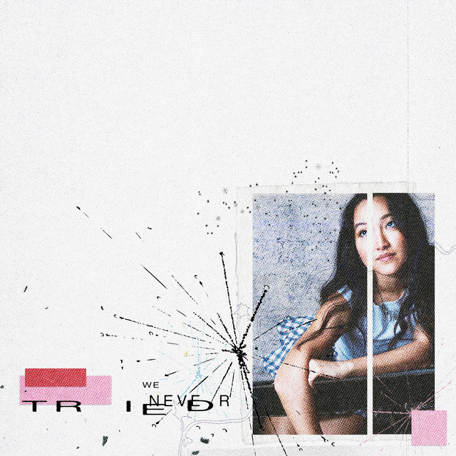 we never tried - song and lyrics by nicole han | Spotify