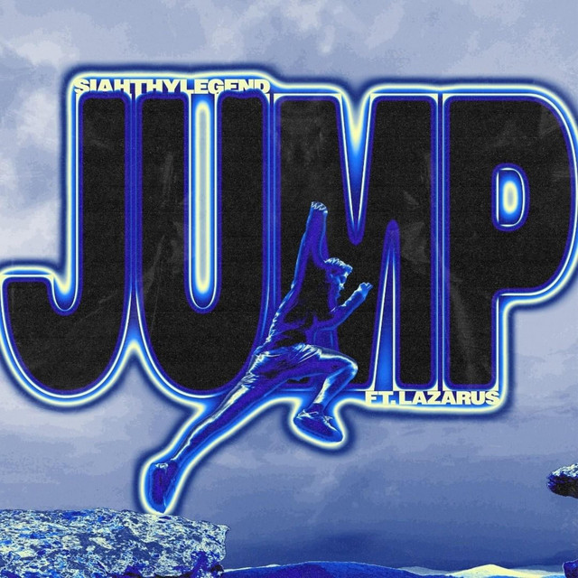 JUMP - Single by SiahThyLegend | Spotify