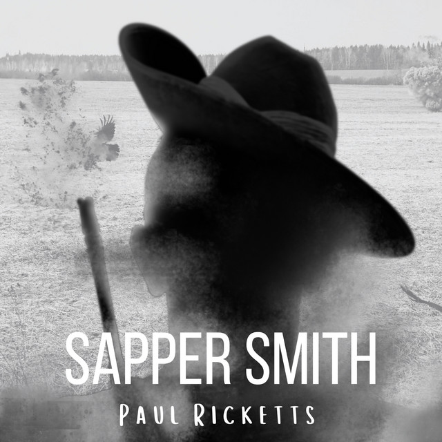 Sapper Smith - Single by Paul Ricketts | Spotify