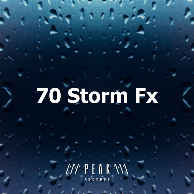 70 Storm Fx - Album by Rain Sound Studio | Spotify